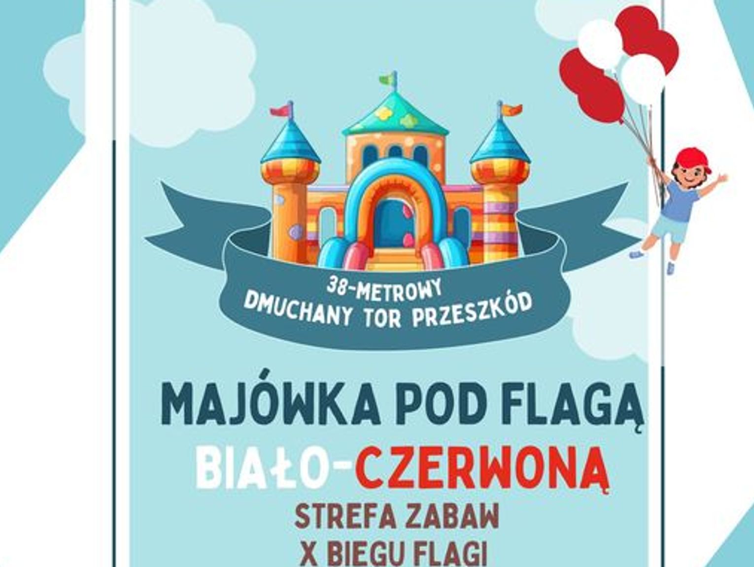Majówka pod flagą biało-czerwoną